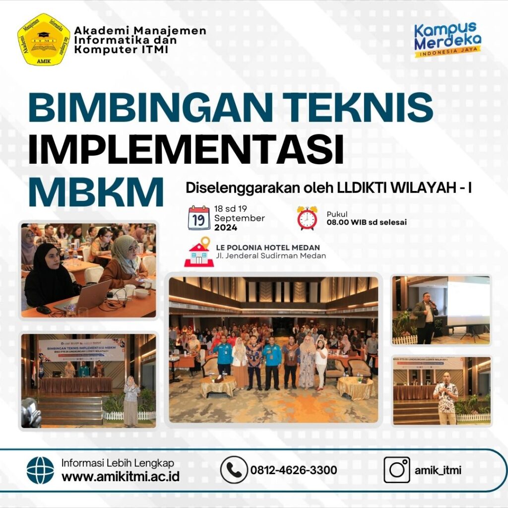 Bimbingan Teknis Implementasi MBKM oleh LLDIKTI Wilayah I – AMIK ITMI